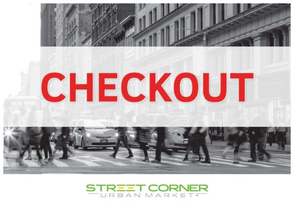 Point of Sale Sign - Checkout - Street Corner