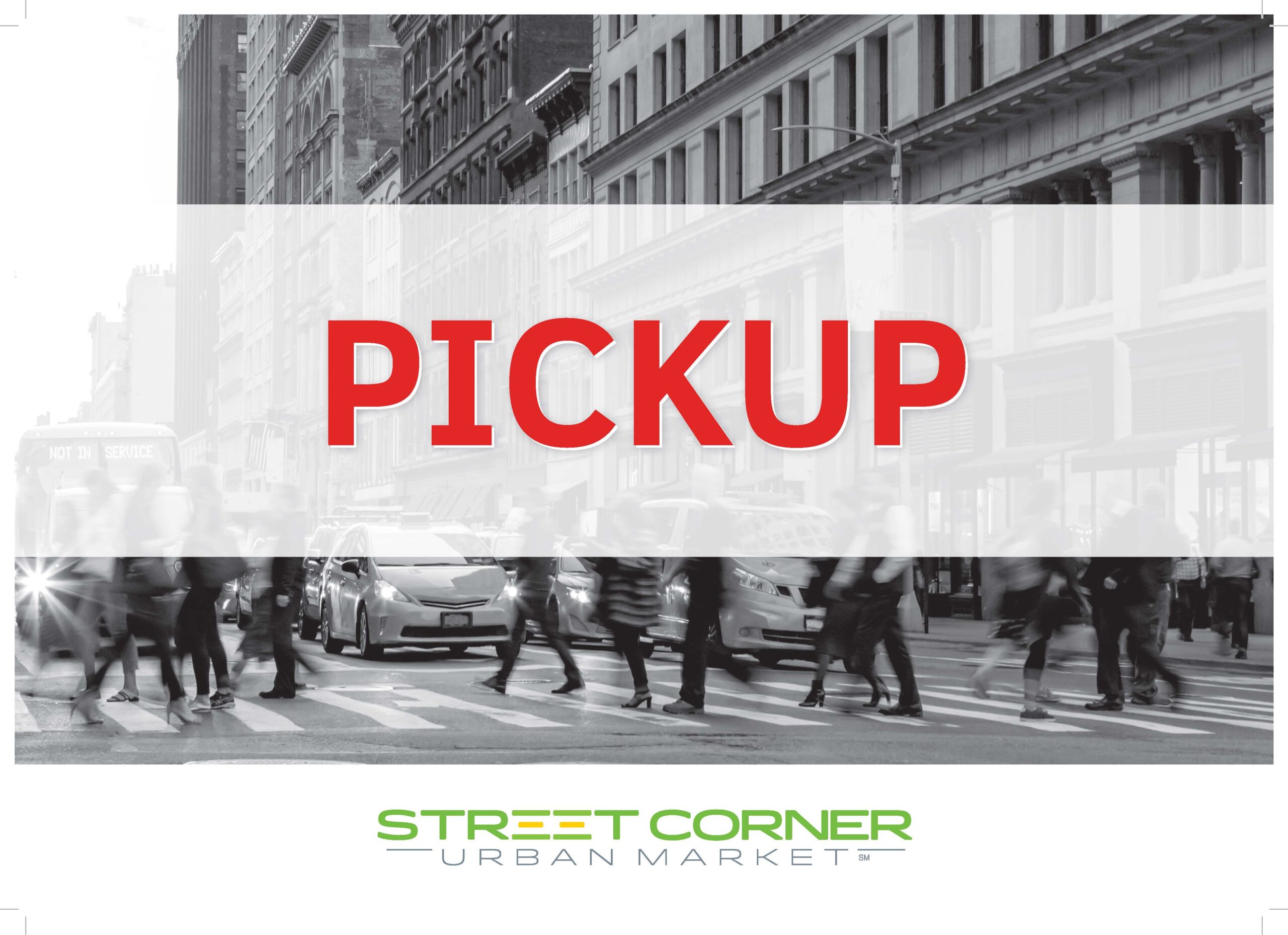 Pickup Sign - Street Corner